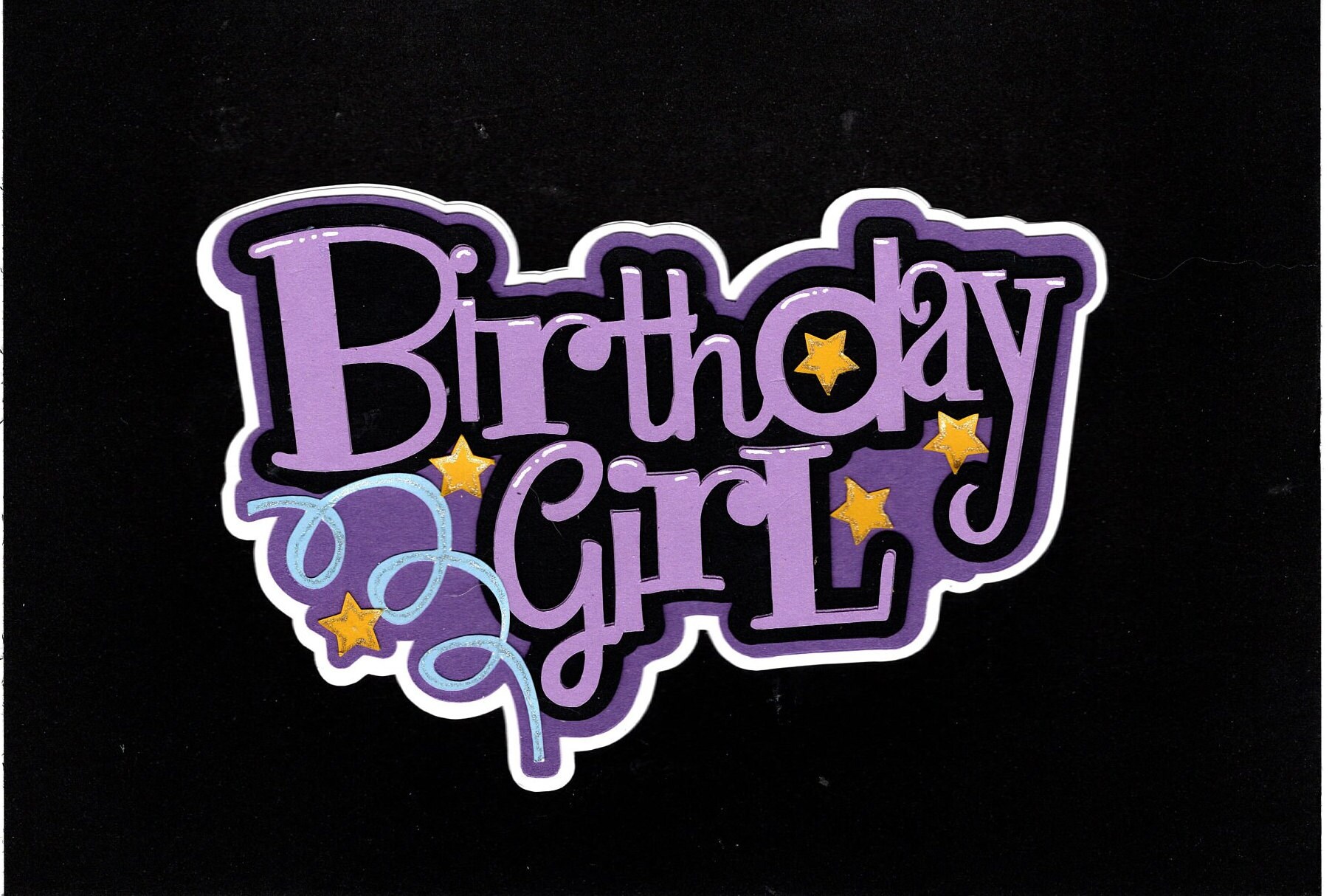Birthday Girl Title for Card or Scrapbook Layout Die Cut Embellishment ...