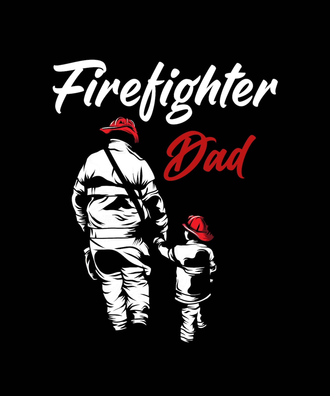 Firefighter Dad Svg, Fire Department Svg, Firefighter Png, Firefighter ...