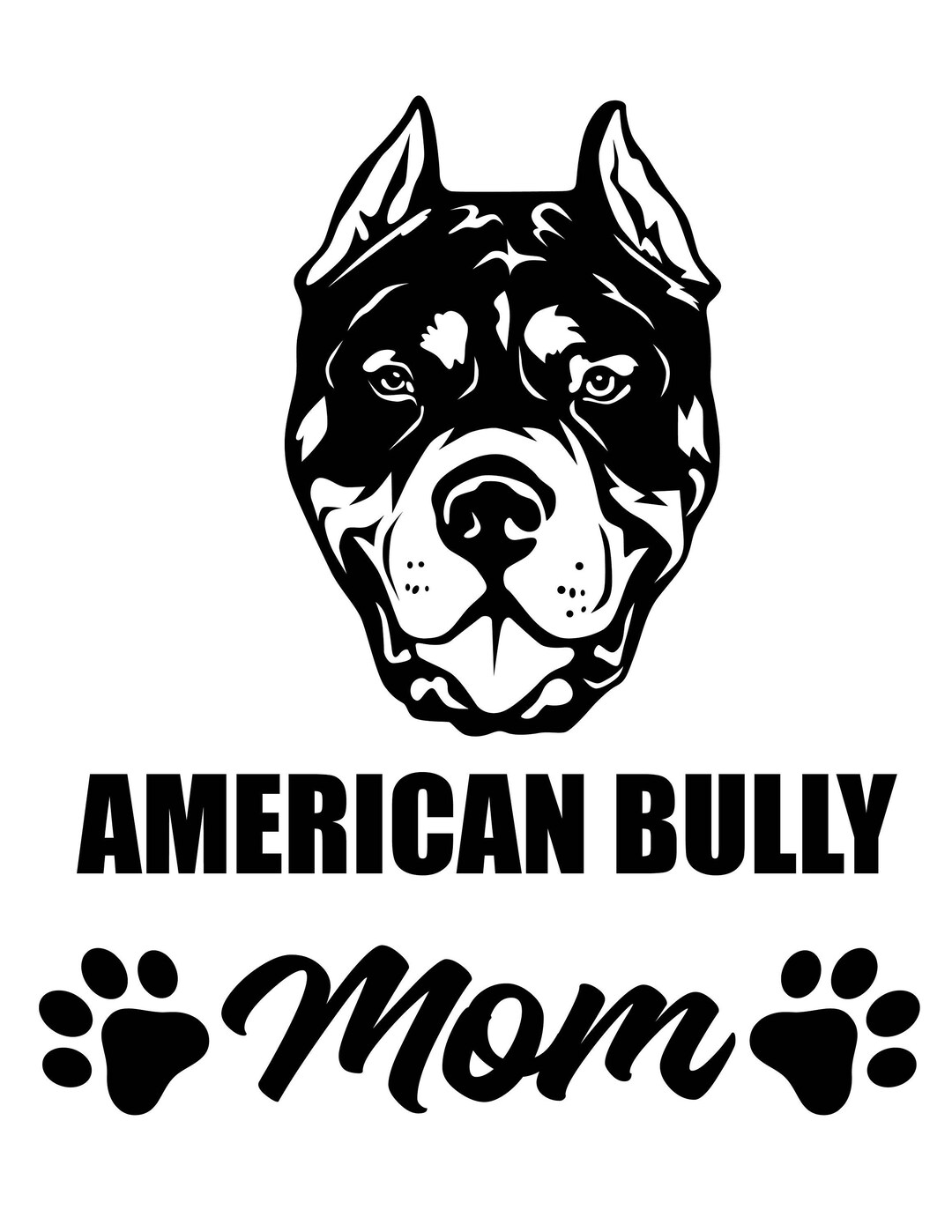 American Bully Mom, American Bully Breed, American Bully Svg, Png, Jpg ...