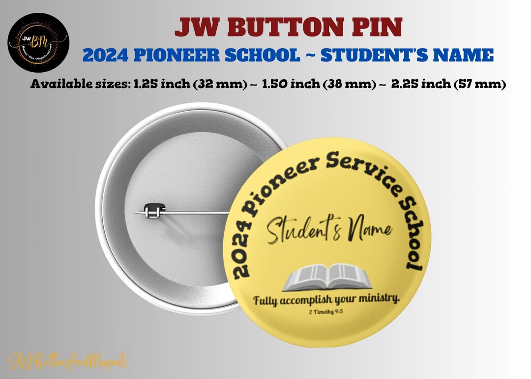 JW Button Pins ~ 2024 Pioneer Service School ~ Student's Name Button ...