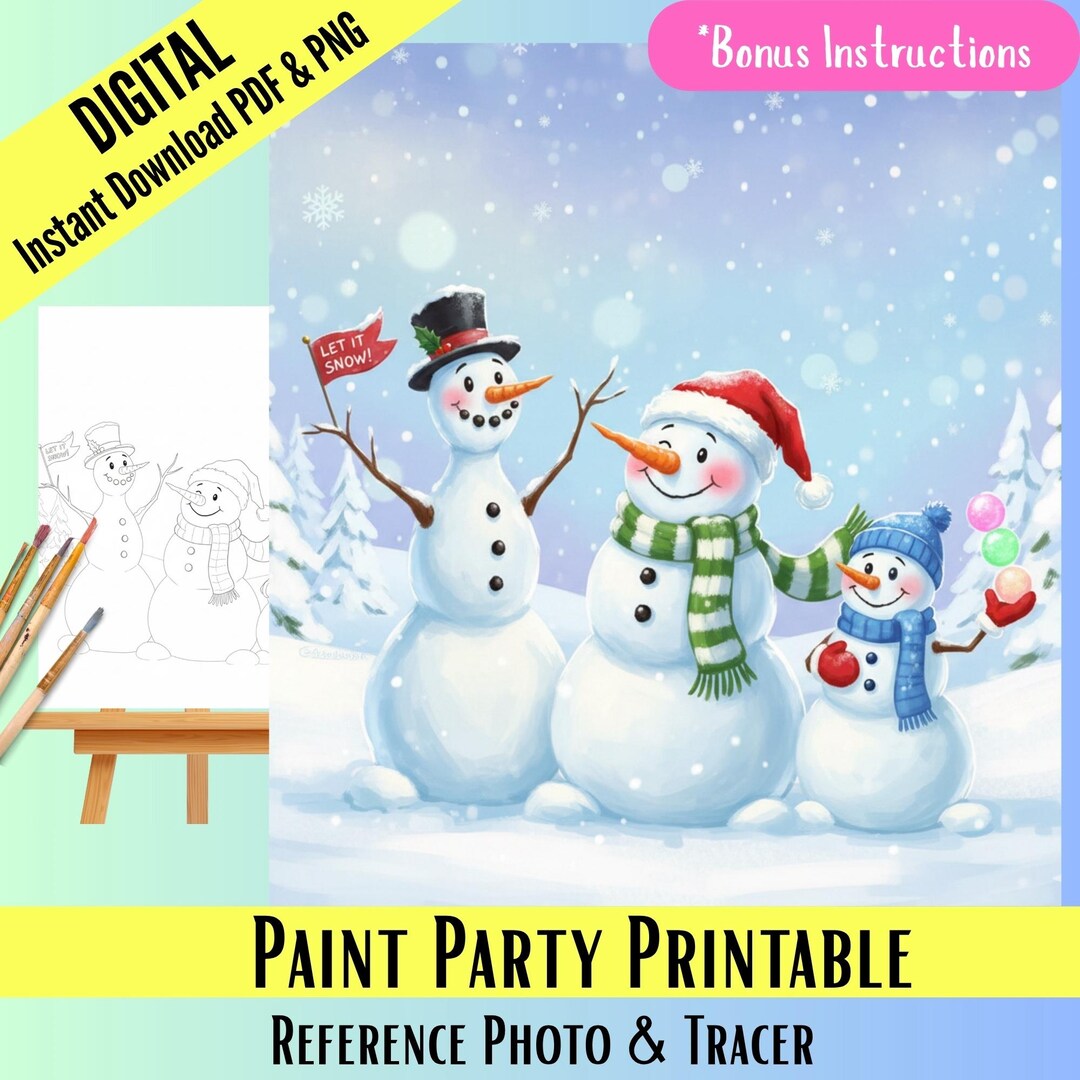Snowman Family Paint Party Kit: Tracer & Reference Photo and 9 Free ...
