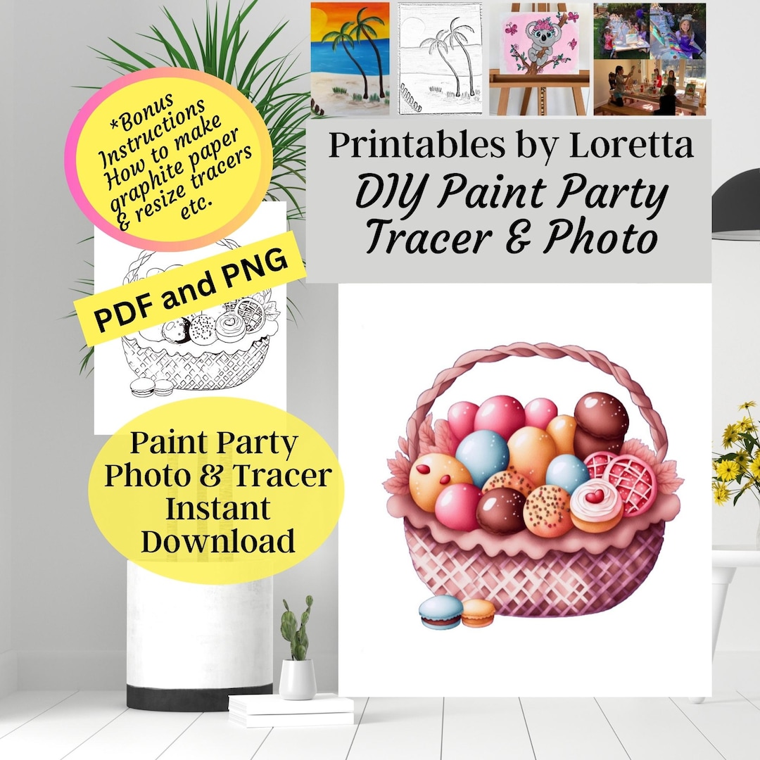 DIY Paint Party Kit Instant Download Basket of Treats Paint & Sip Party ...