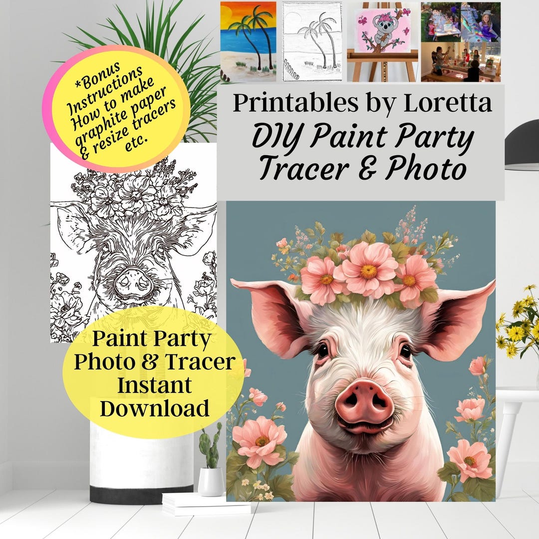 DIY Paint Party Kit Instant Download Cute Pig , Paint & Sip Party ...