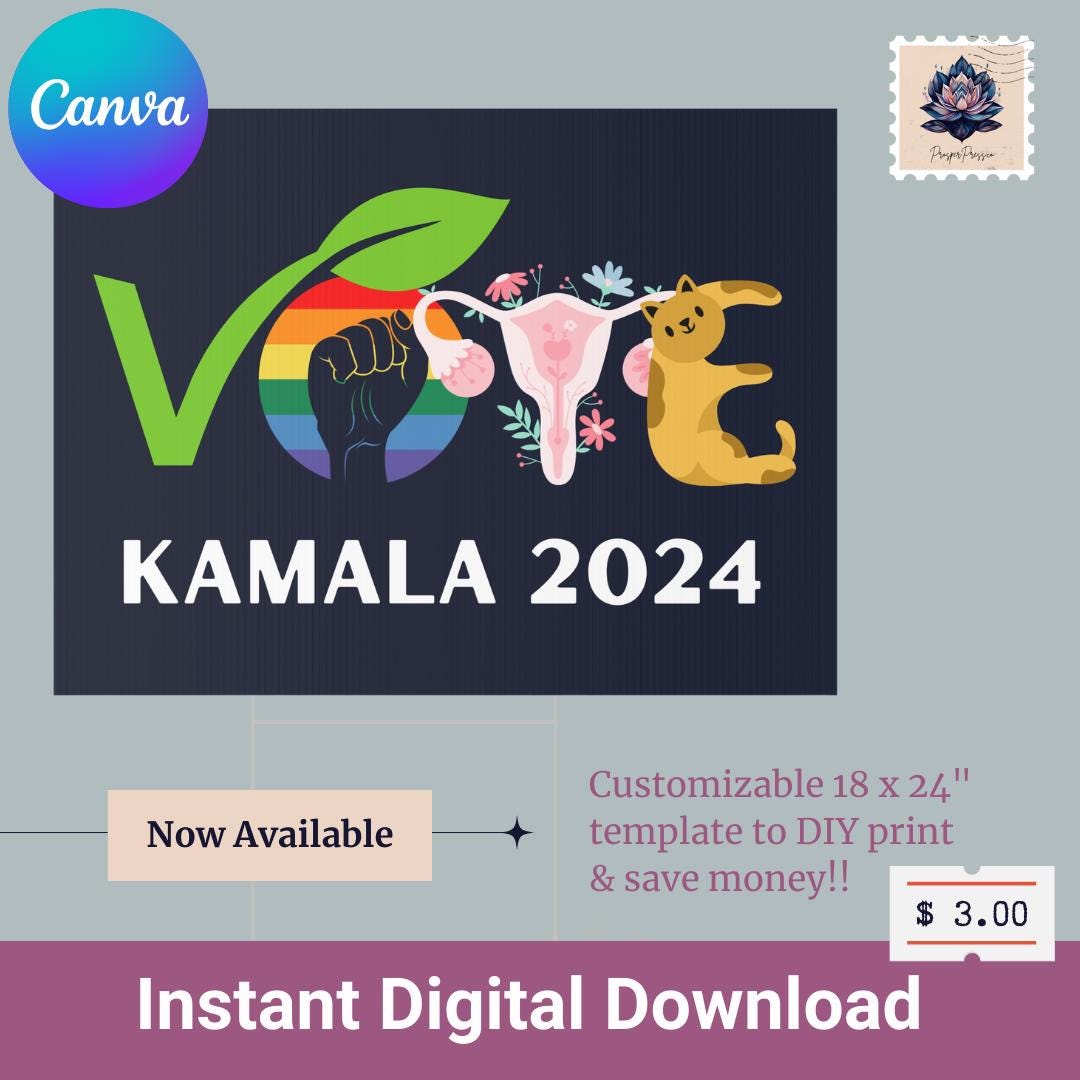 Vote Kamala 2024 Yard Sign Template – Canva Editable Digital Download ...