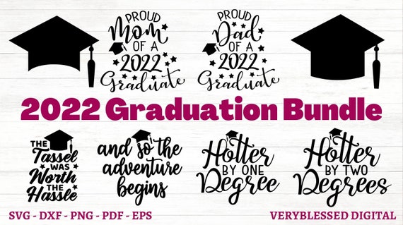 SVG Graduation 2022 Bundle Graduation SVG Class of 2022 - Etsy