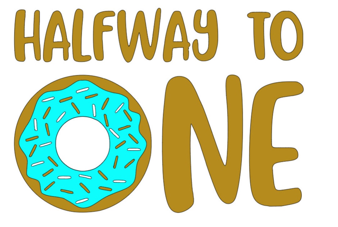 SVG File Donut Halfway to One Baby's Svg Designs - Etsy