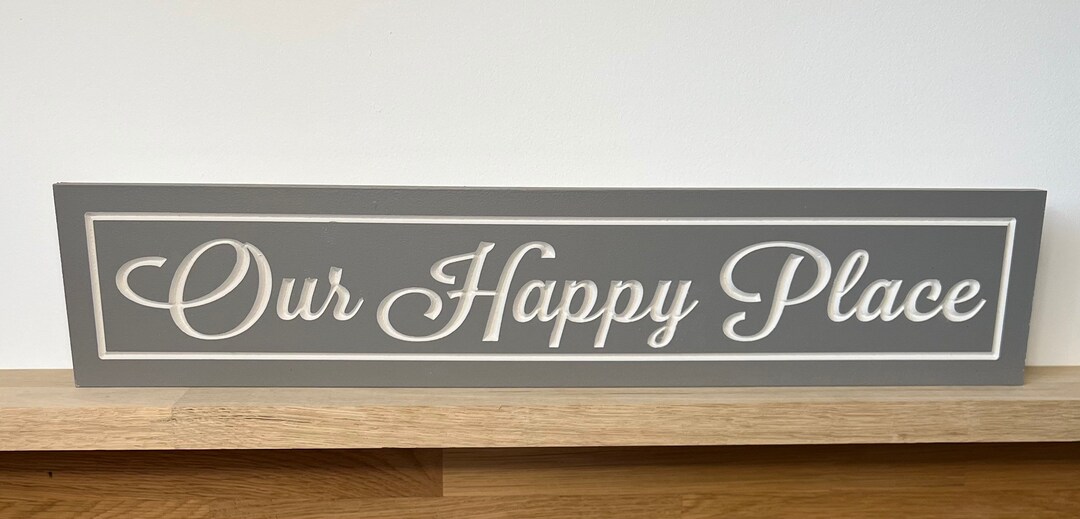 Our Happy Place Sign, Farrow & Ball, Wall Sign, Door Sign, Shelf Sitter ...