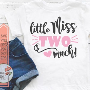 Little Miss Two Much SVG, Digital Design for 2 Year Old Girl, Toddler ...