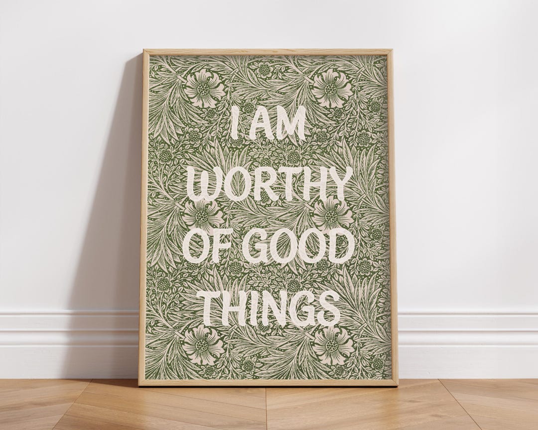 I Am Worthy of Good Things, Mental Health Poster, Things to Remember ...