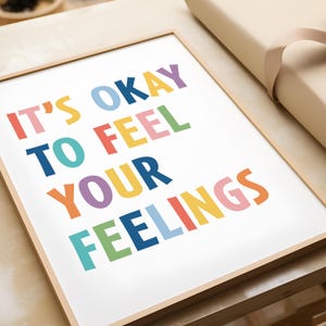Its Okay to Feel Your Feelings, Mental Health Poster, Affirmation Wall ...