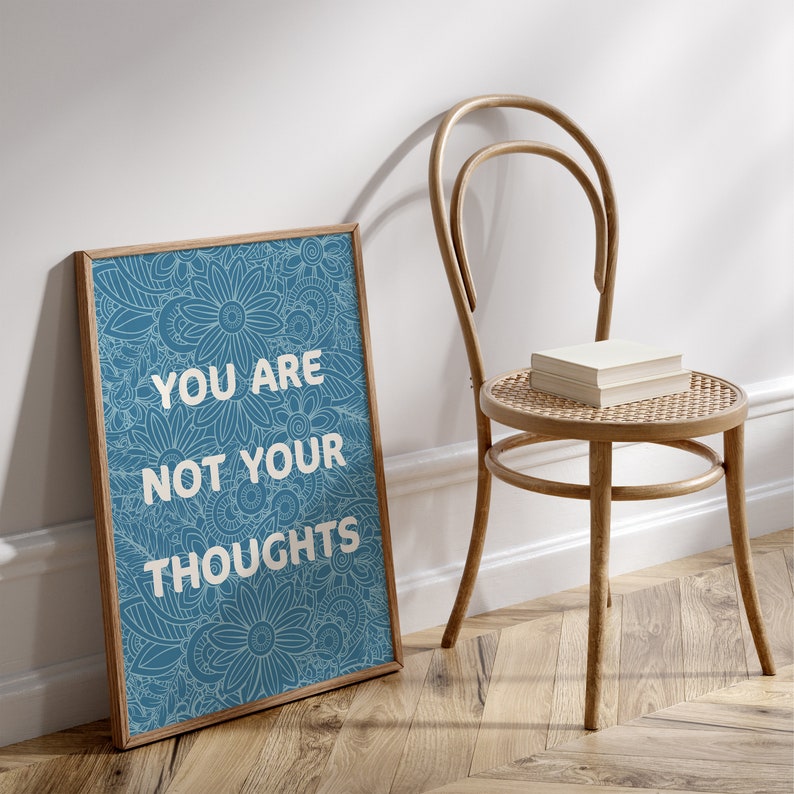 You Are Not Your Thoughts, Mental Health Print, Therapy Office Decor ...