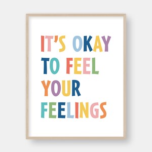 Its OK to Feel Your Feelings, Mental Health Poster, Its Okay ...