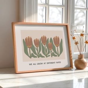 We All Grow at Different Rates Printable, Mental Health Art Print ...