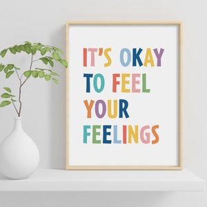 Its OK to Feel Your Feelings, Mental Health Poster, Its Okay ...