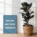 You Are Not Your Thoughts, Mental Health Print, Therapy Office Decor ...