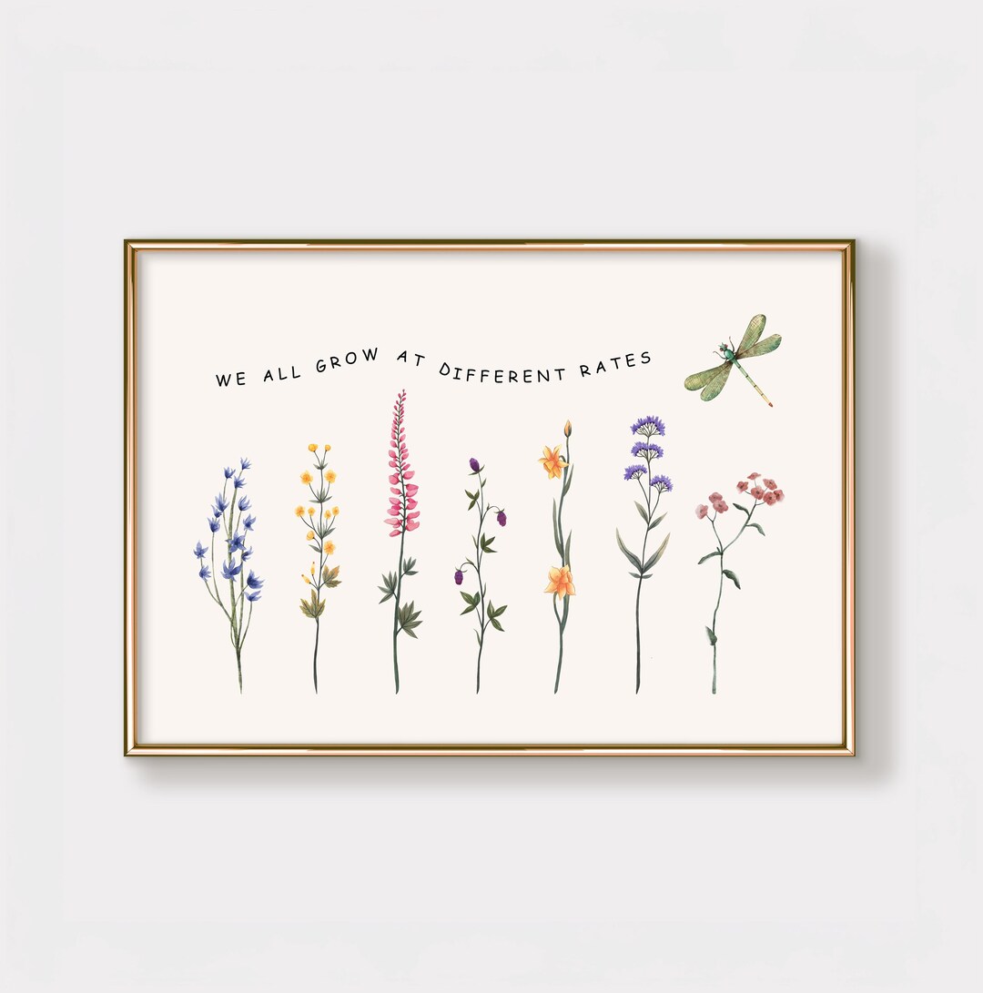 We All Grow at Different Rates Printable Wall Art, Mental Health Poster ...
