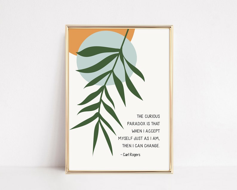 Carl Rogers Paradox Print, Carl Rogers Quote Printable, Psychology Wall ...