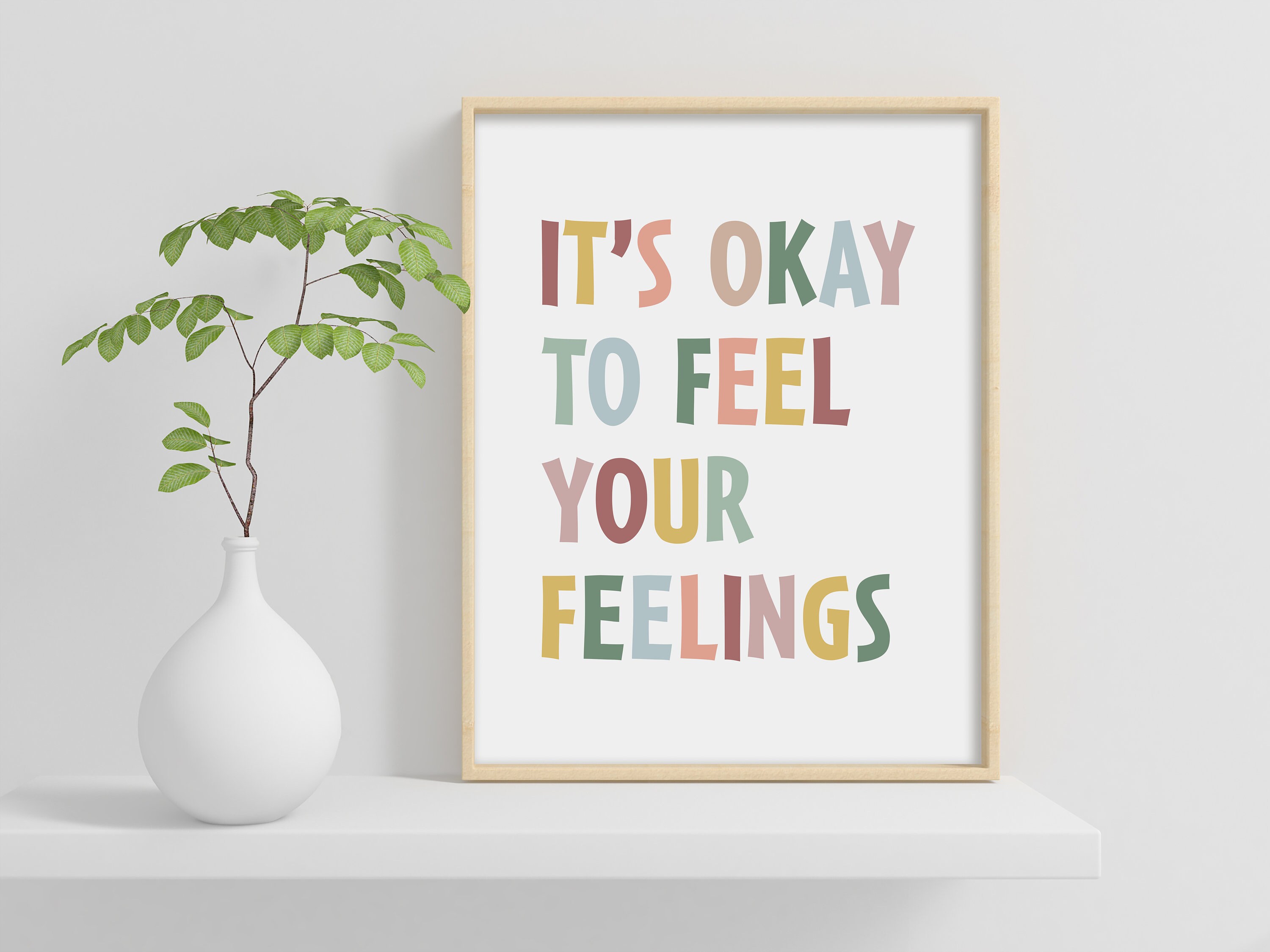 Its OK to Feel Your Feelings, Mental Health Poster, Its OK to Be ...