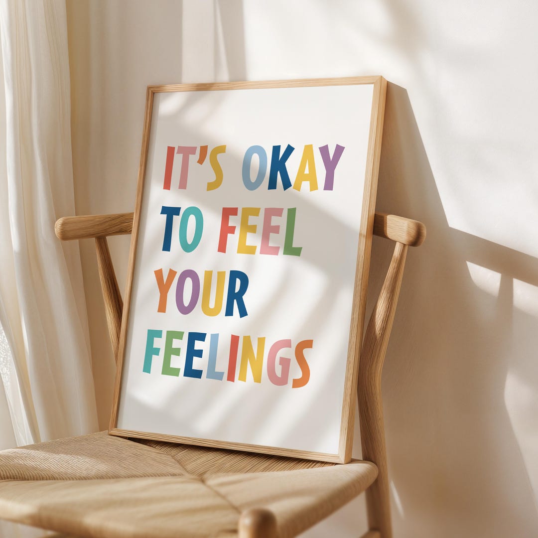 Its Okay to Feel Your Feelings, Mental Health Poster, Affirmation Wall ...