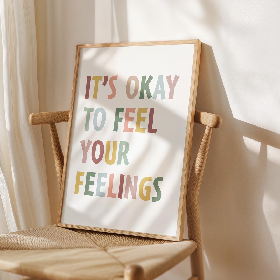 Its OK to Feel Your Feelings, Mental Health Wall Art, Positive ...