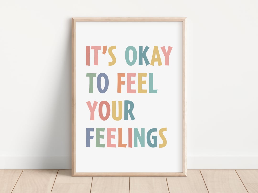 Its OK to Feel Your Feelings, Its OK to Poster, Its Ok Affirmations ...