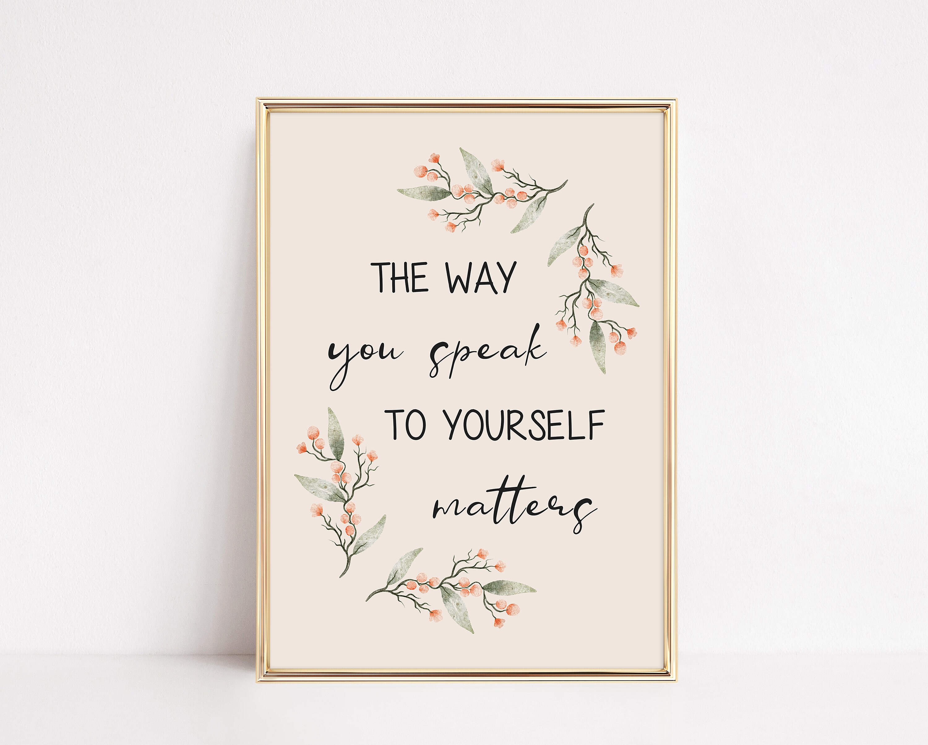 The Way You Speak to Yourself Matters, Mental Health Poster Printable ...