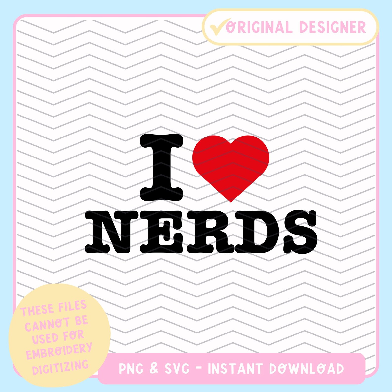 I Love Nerds | SVG PNG | Trendy Designs | for T-shirts, Cups, Stickers ...