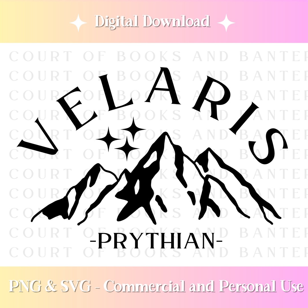 ACOTAR Inspired Velaris Prythian Design Svg Png Jpg Pdf Cricut SVG File ...