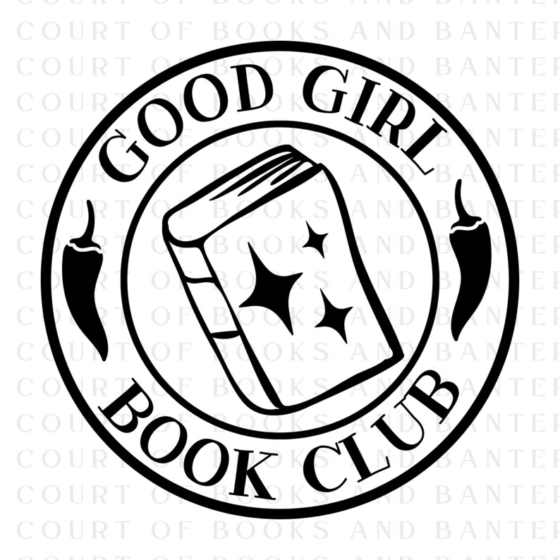 Good Girl Book Club Spicy Reader Svg Png Booktok - Etsy
