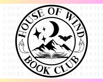 House of Wind Book Club ACOTAR SVG Design, ACOTAR Svg, Cricut Svg File ...