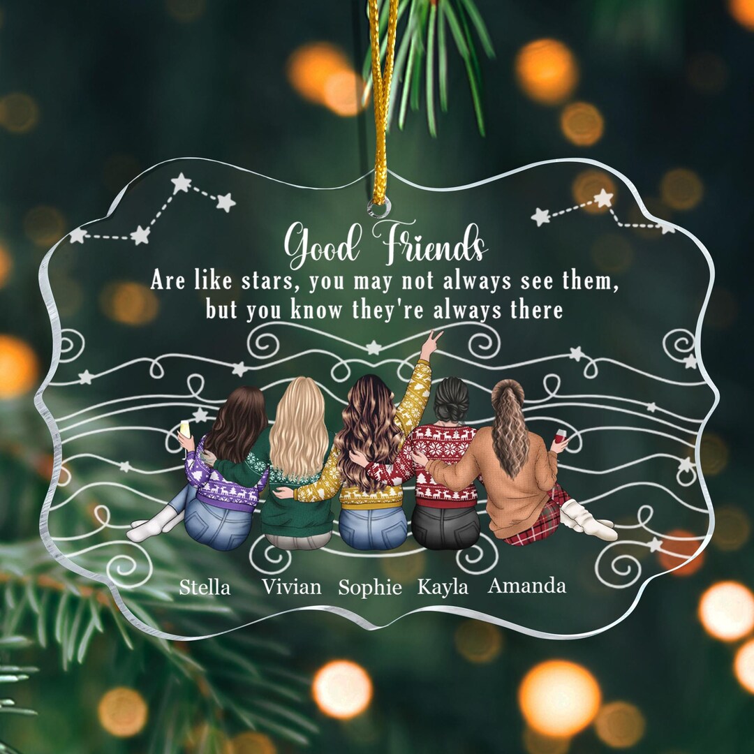 Custom Best Friends Ornament, Good Friends Like Stars, Personalized ...