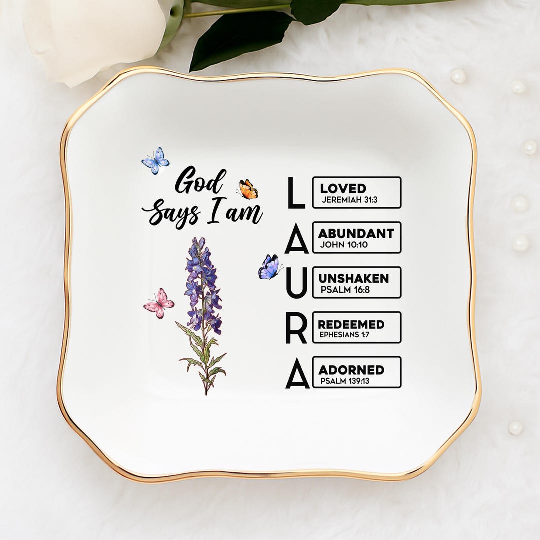 God Says I Am Name Letter in Bible Verse Jewelry Dish, Custom Scripture ...