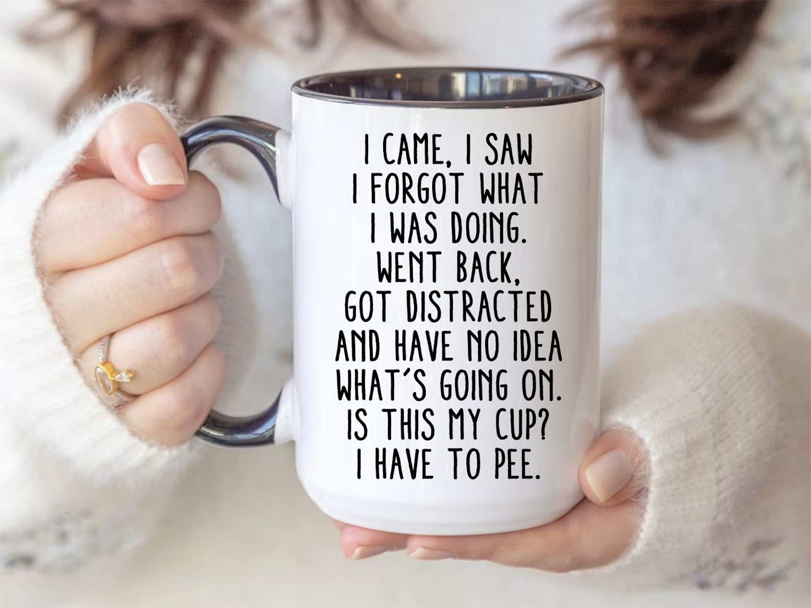 I Came I Saw I Forgot What I Was Doing Mug, Grandma's Wandering Mind ...