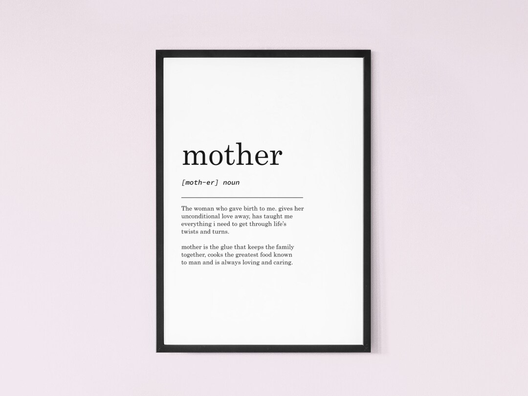 Mother Definition Print, Wall Art Prints, Mother Gifts, Birthday Gift ...