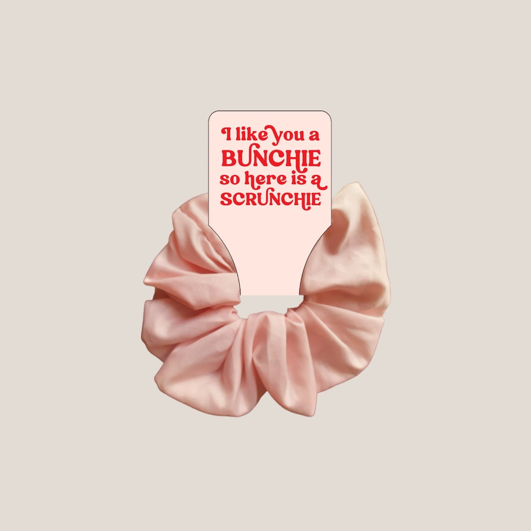 Valentine Scrunchie Tag | I Like You a Bunchie | Instant Donwload - Etsy