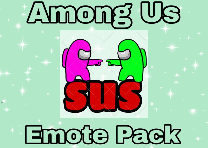 Among Us Emote/emotes Pack for Twitch and Discord - Etsy Ireland