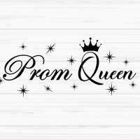 Prom Queen- 2024 - Svg - Png -jpg-prom -queen - Royal - Etsy