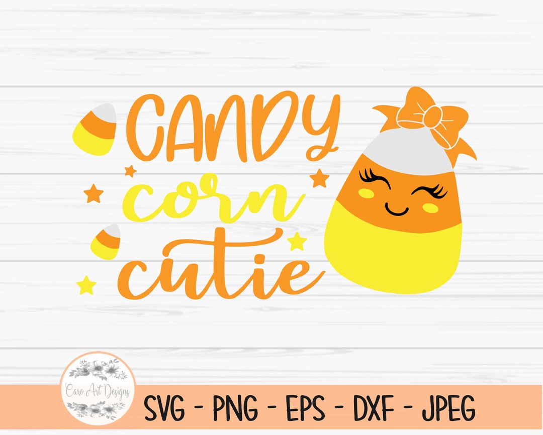 Candy Corn Cutie Svg, Halloween Svg, Baby Kids Svg, Dxf, Png, Eps, Jpeg ...