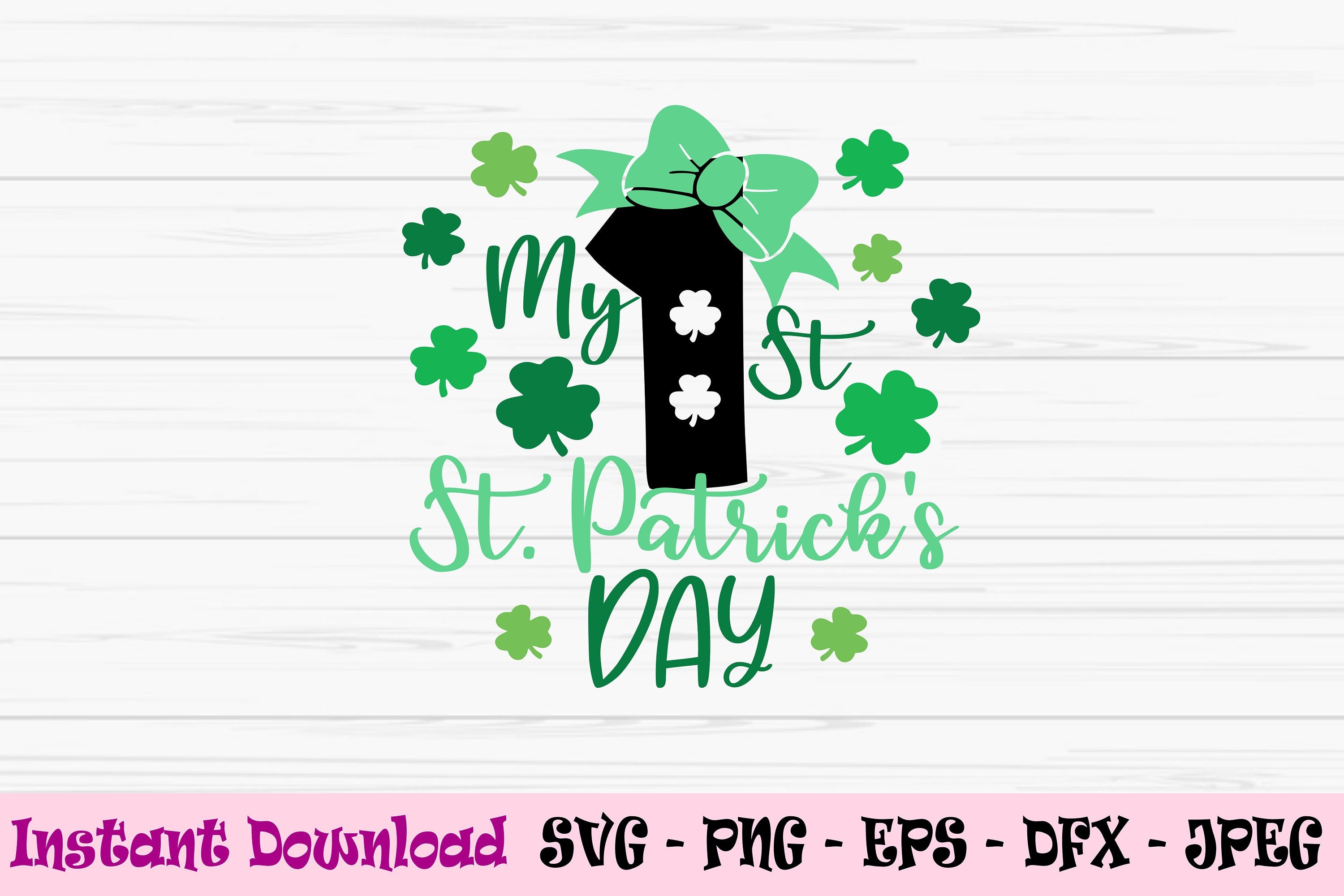 My First St Patricks Day Svg, Baby First St Patricks Day Svg, Dxf, Png ...