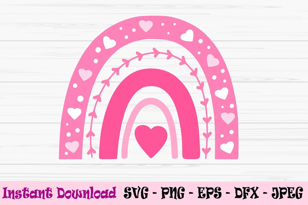 Rainbow Valentine Svg, Valentines Day Svg, Love Svg, Dxf, Png, Eps ...