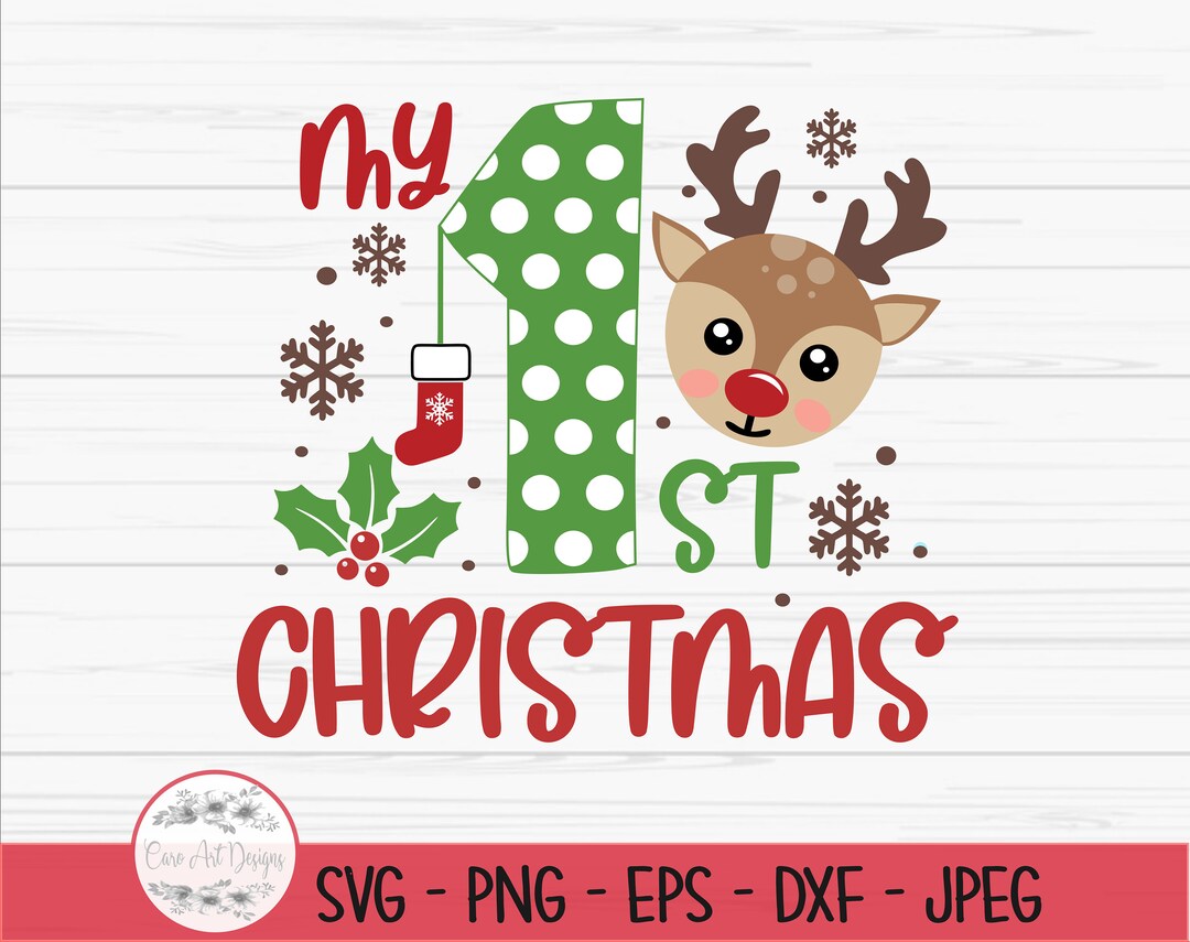 My First Christmas Svg, Reindeer Svg, Baby Boy Svg, Dxf, Png, Eps, Jpeg ...