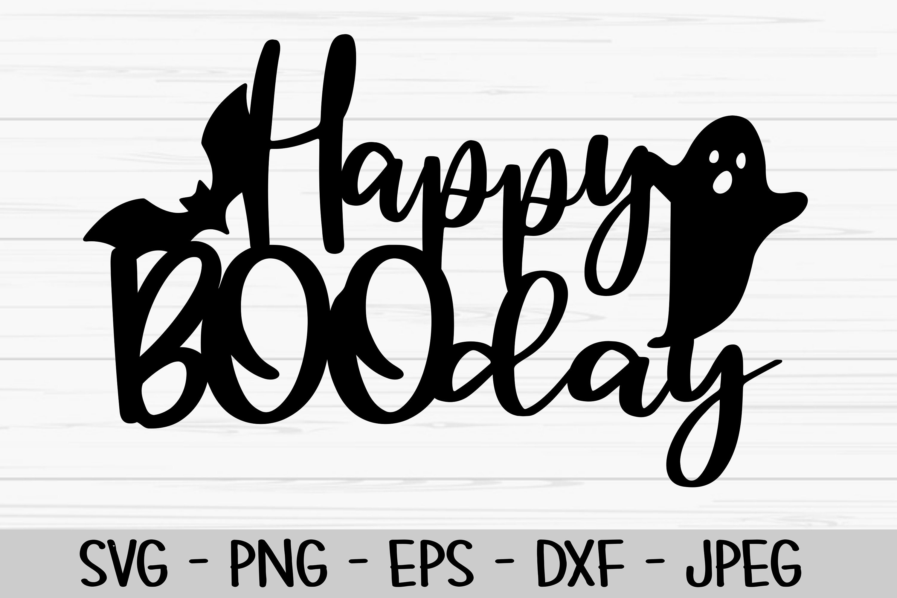 Happy Booday Svg, Halloween Svg, Cake Topper Svg, Ghost Svg, Dxf, Png ...
