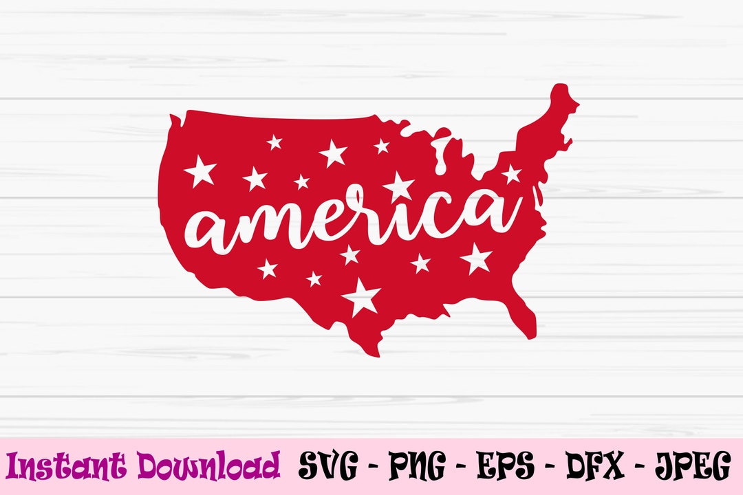 America Svg, 4th of July Svg, Dxf, Map of Usa Svg, Patriotic Svg, Png ...