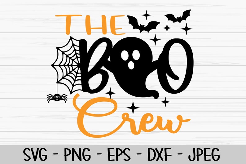 The Boo Crew Svg, Halloween Svg, Baby Kids Svg, Ghost Svg, Dxf, Png ...
