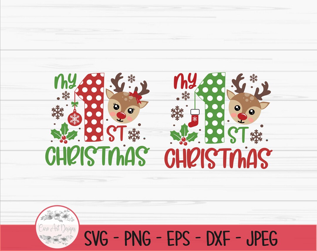 My First Christmas Svg, Reindeer Svg, Baby Girl Boy Svg, Dxf, Png, Eps ...