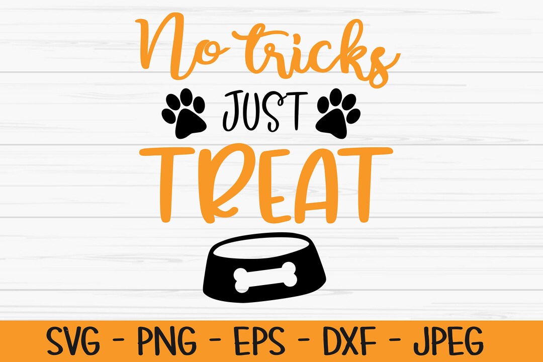 No Tricks Just Treat Svg, Halloween Svg, Dog Svg, Dog Bandana Svg, Dxf ...