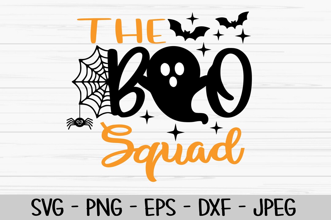The Boo Squad Svg, Halloween Svg, Baby Kids Svg, Ghost Svg, Dxf, Png ...