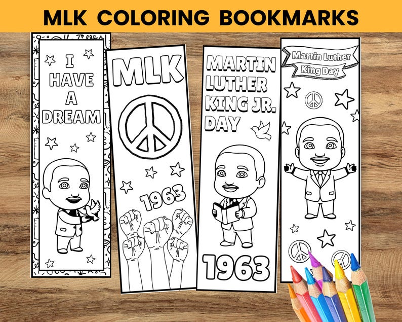 MLK Coloring Bookmarks: Printable Kids Activity, Martin Luther King ...