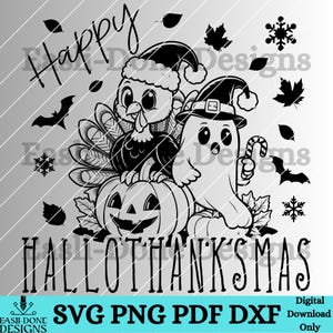 Happy Hallothanksmas Design SVG PNG Dxf and Pdf File, Funny Holiday ...