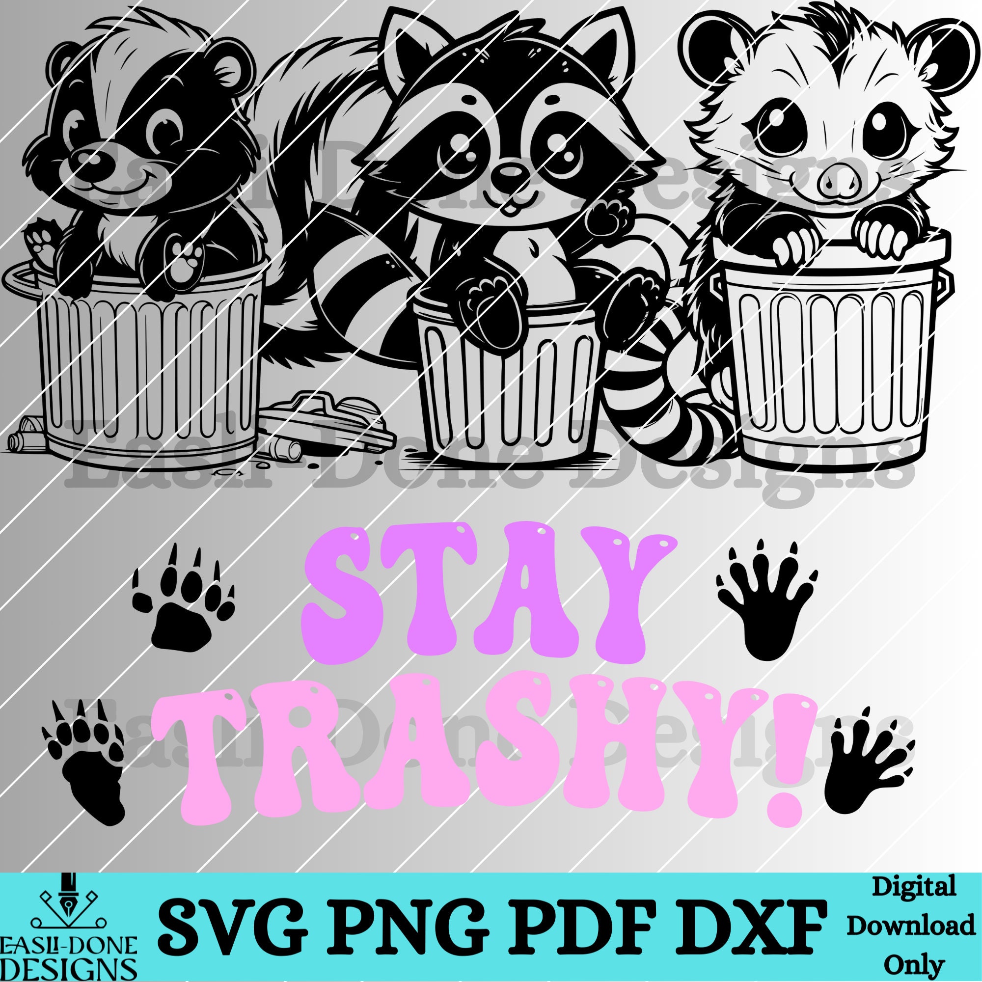 40 Oz Tumbler Wrap Stay Trashy SVG PNG Dxf Pdf Files 40oz Stay Trashy ...